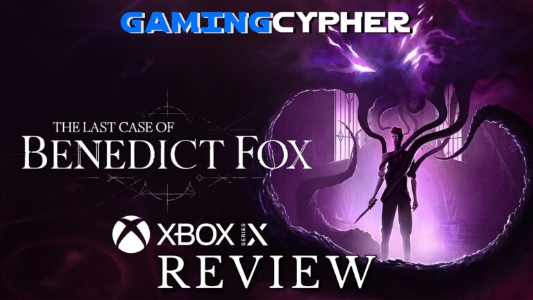 The Last Case of Benedict Fox Review for Xbox - Gaming Cypher