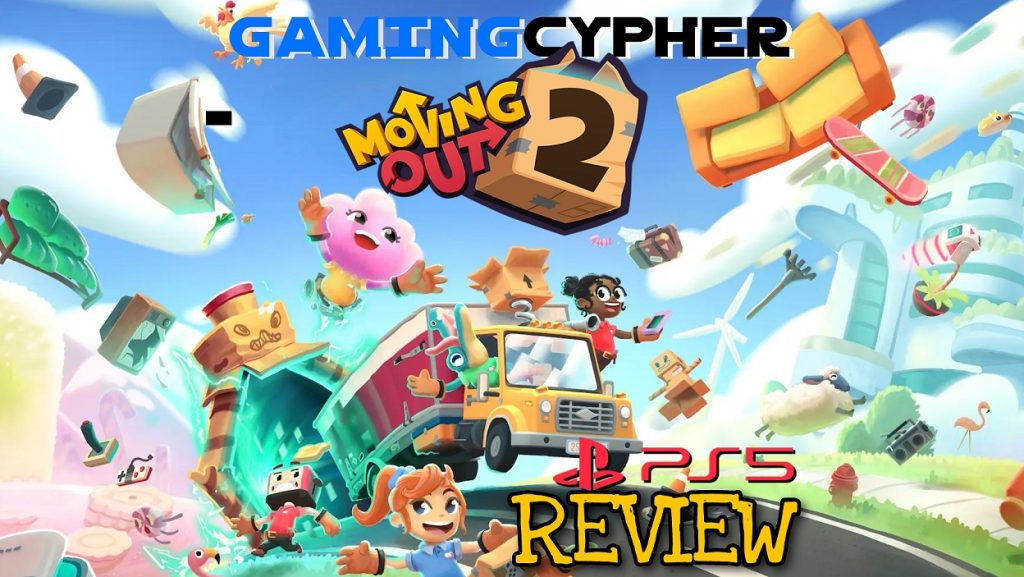 Moving Out 2 Review for PlayStation 5 - Gaming Cypher